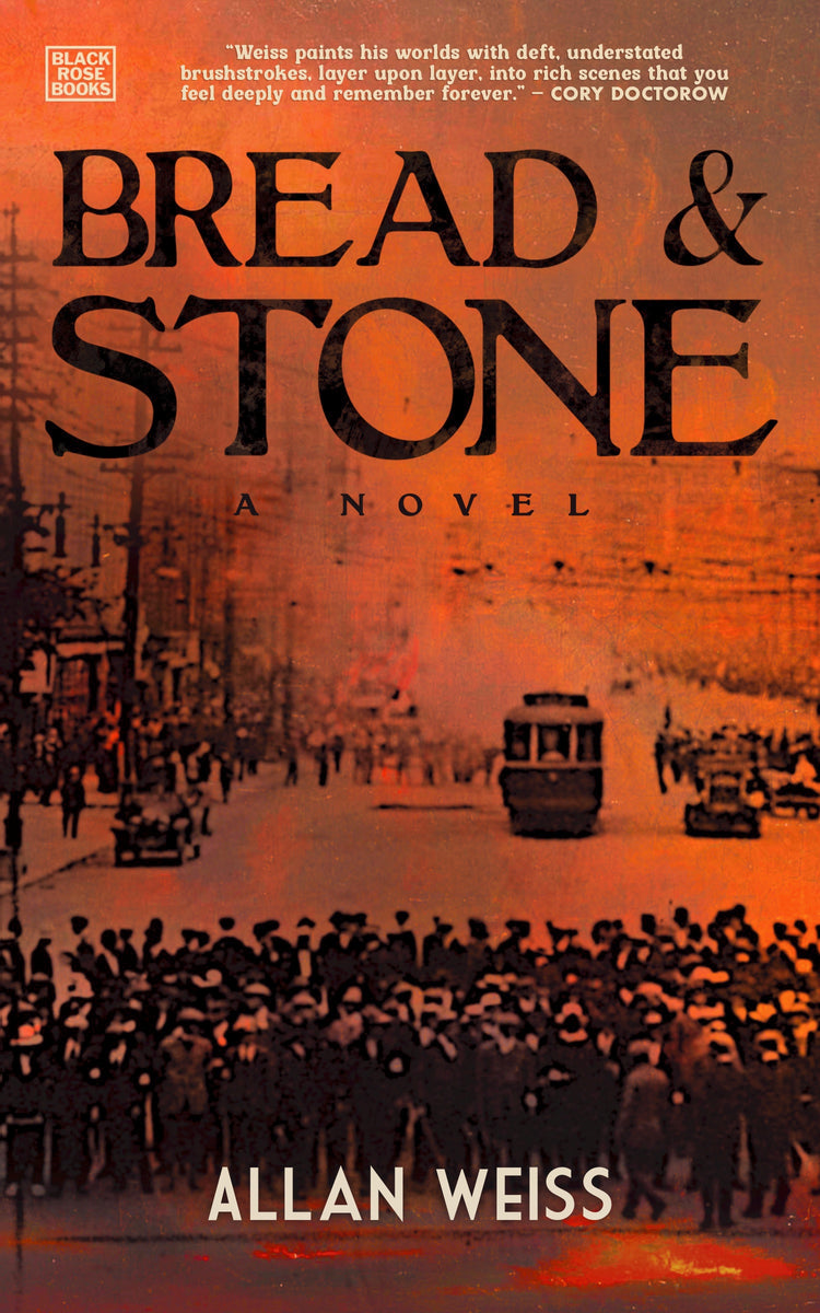 Profile on Bread and Stone author Allan Weiss – Black Rose Books