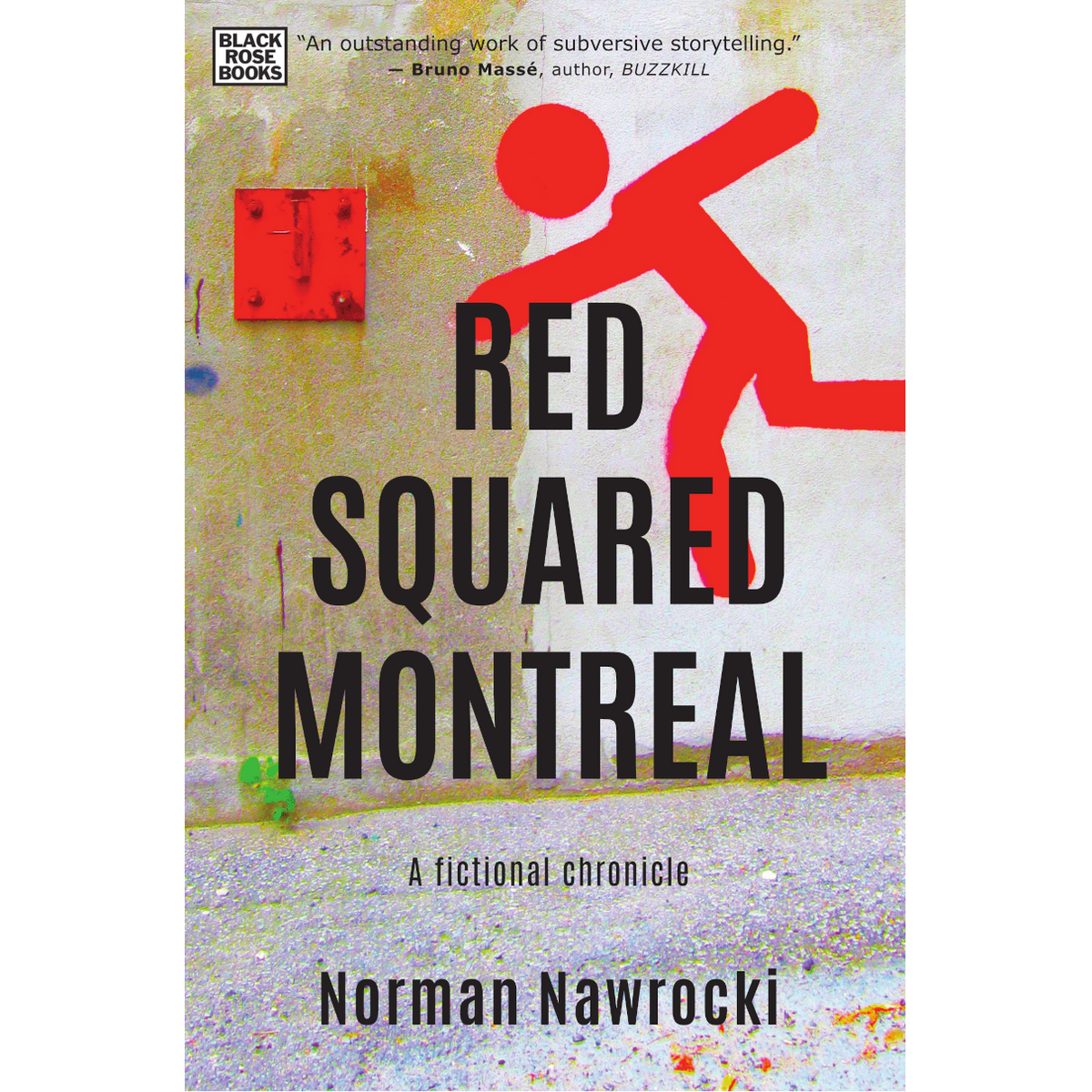 Red Squared Montreal--Norman Nawrocki – Black Rose Books